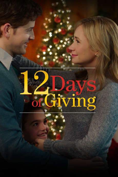12 Days of Giving (2017) – Official Trailers, Clips & Behind-the-Scenes ...
