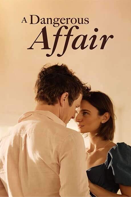 A Dangerous Affair (2022) Full Movie Summary & Plot Explained