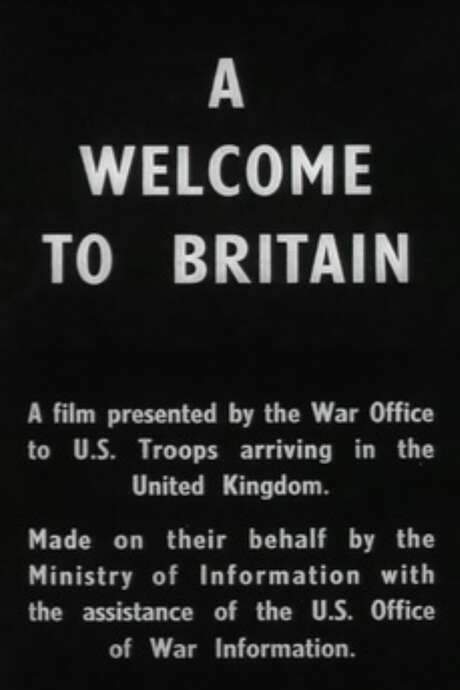 A Welcome to Britain (1943) Full Movie Summary & Plot Explained