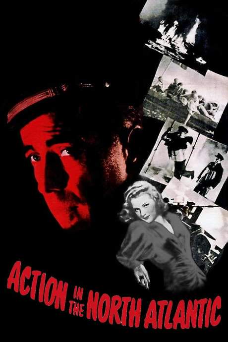 Action in the North Atlantic (1943) Full Movie Summary & Plot Explained