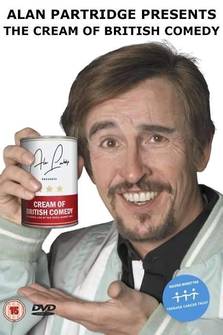 Alan Partridge Presents: The Cream of British Comedy (2005) Characters ...