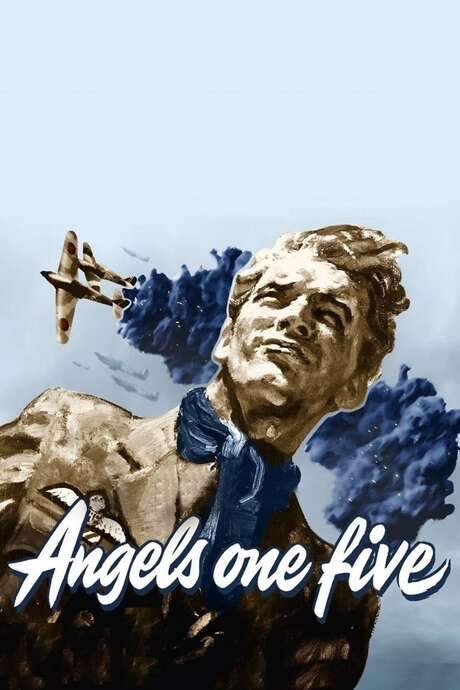 Angels One Five (1952) Full Movie Summary & Plot Explained