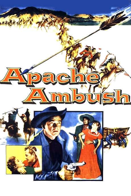 Apache Ambush (1955) Full Movie Summary & Plot Explained