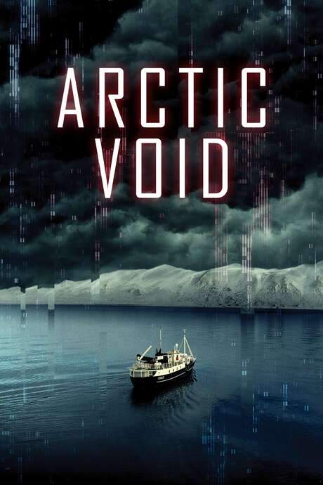 Arctic Void (2022) Full Movie Summary & Plot Explained