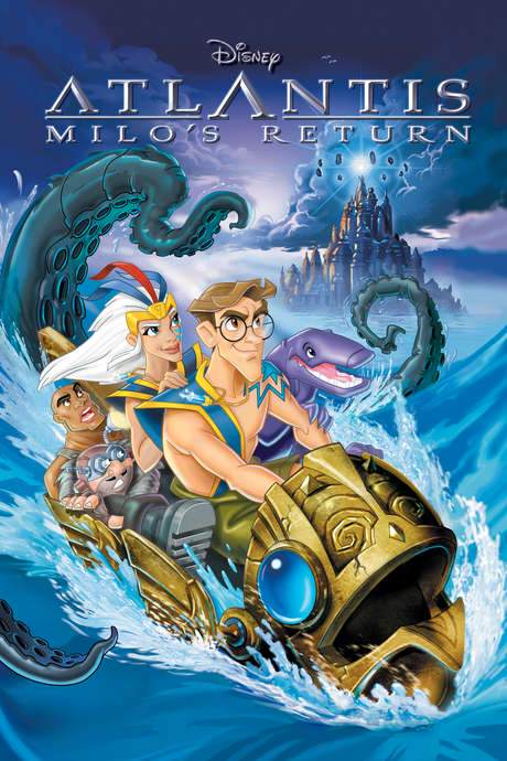 Atlantis: Milo’s Return (2003) Full Movie Summary & Plot Explained