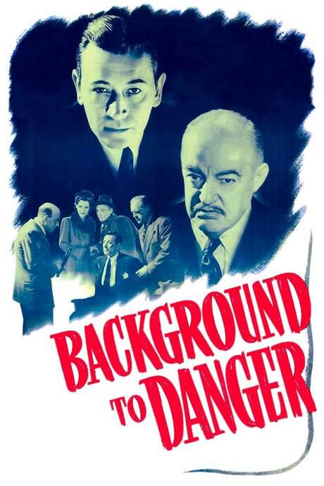 Background to Danger (1943) Full Movie Summary & Plot Explained