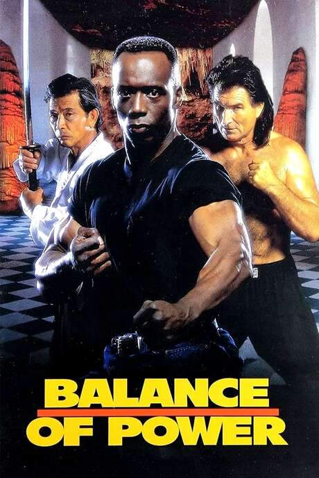 Balance of Power (1996) Full Movie Summary & Plot Explained