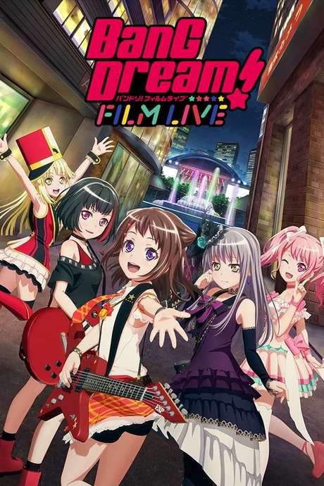 BanG Dream! FILM LIVE (2019) Full Movie Summary & Plot Explained