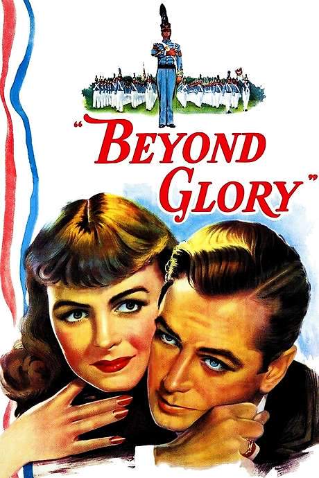 Beyond Glory (1948) Full Movie Summary & Plot Explained
