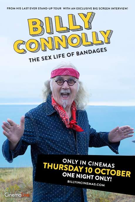 Billy Connolly: The Sex Life of Bandages (2019) Full Movie Summary ...