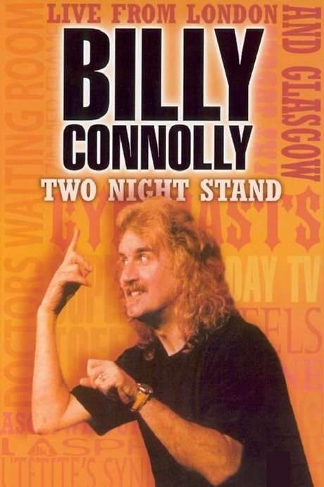 Billy Connolly: Two Night Stand (1997) Full Movie Summary & Plot Explained