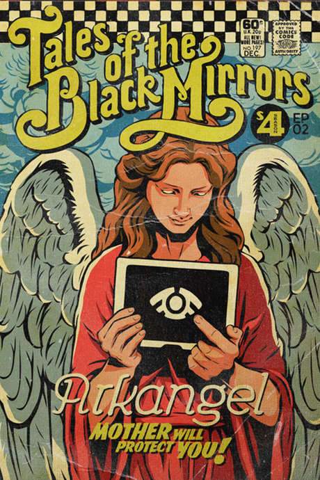 Black Mirror: Arkangel (1000) Full Movie Summary & Plot Explained