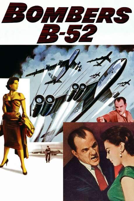 Bombers B-52 (1957) Full Movie Summary & Plot Explained