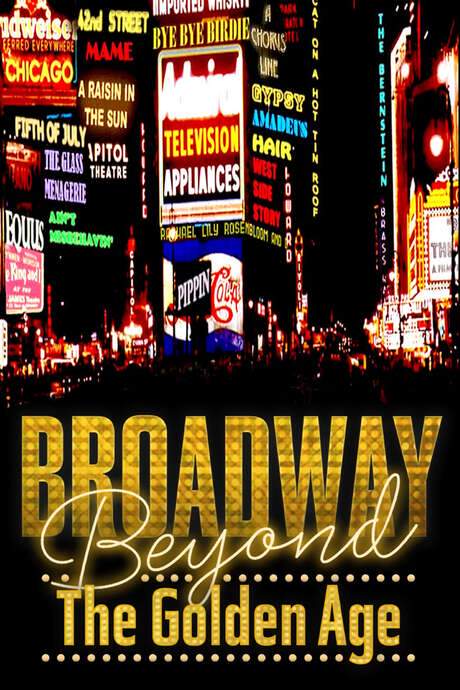 Broadway: Beyond the Golden Age (2021) Full Movie Summary & Plot Explained
