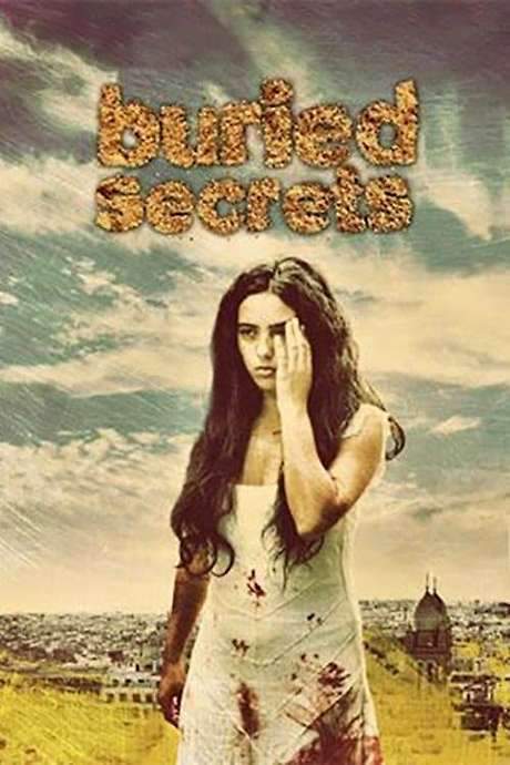Buried Secrets (2009) Spoiler-Free Movie Summary & Plot Overview