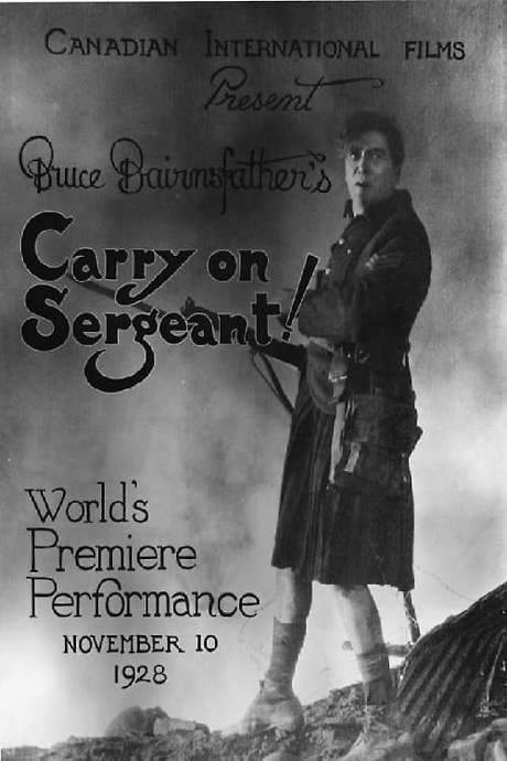 Carry On, Sergeant! (1928) Full Movie Summary & Plot Explained