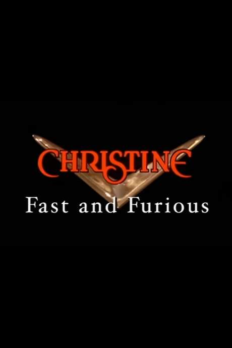 Christine: Fast and Furious (2004) Full Movie Summary & Plot Explained