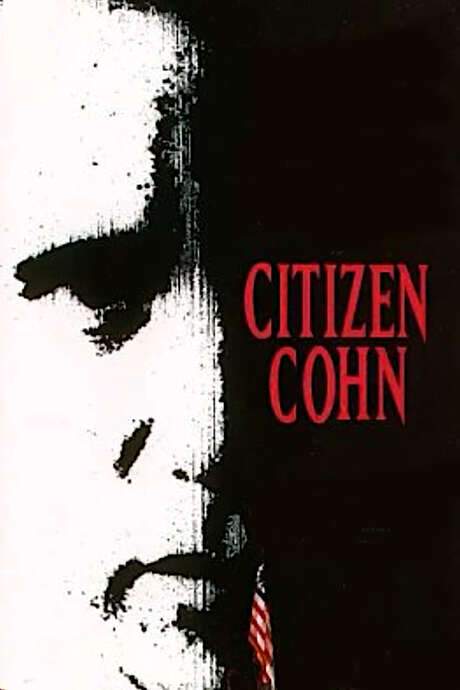 Citizen Cohn (1992) Spoiler-Free Movie Summary & Plot Overview