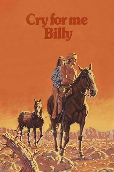Cry for Me, Billy (1972) Full Movie Summary & Plot Explained