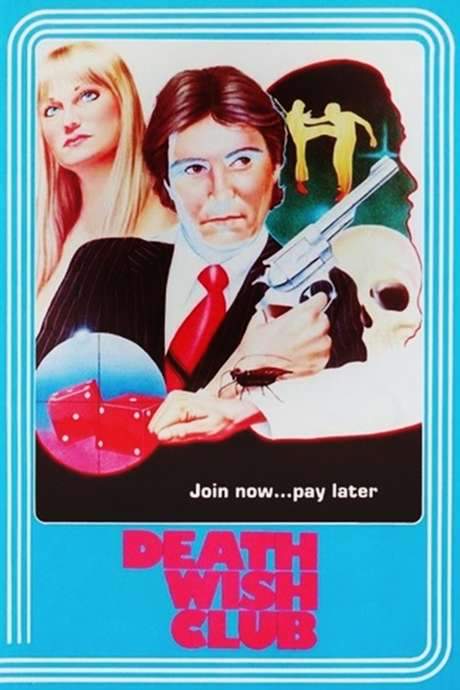 Death Wish Club (1984) Full Movie Summary & Plot Explained