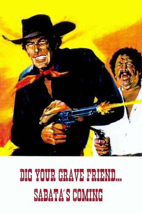 Dig Your Grave Friend… Sabata’s Coming (1971) Characters, Themes & Settings