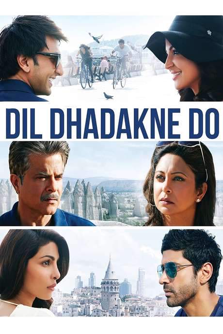 Dil Dhadakne Do (2015) Full Movie Summary & Plot Explained