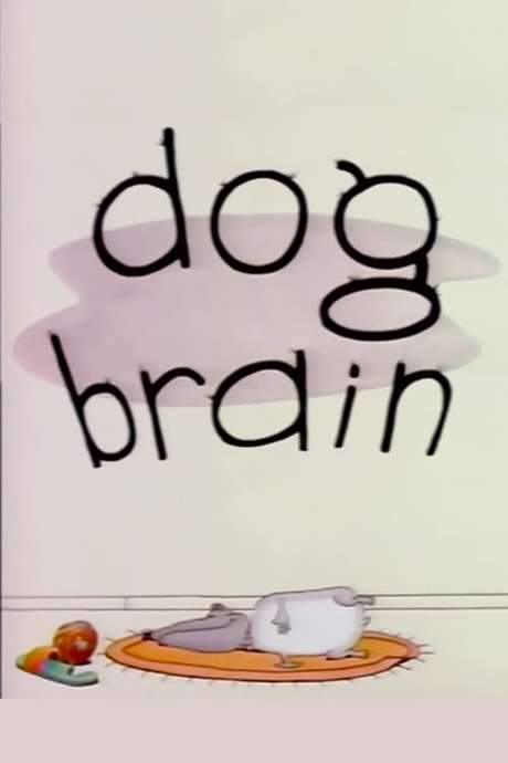 Dog Brain (1988) Full Movie Summary & Plot Explained
