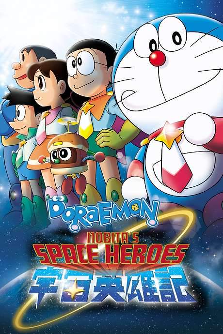 Doraemon: Nobita and the Space Heroes (2015) – Plot Summary, Cast ...
