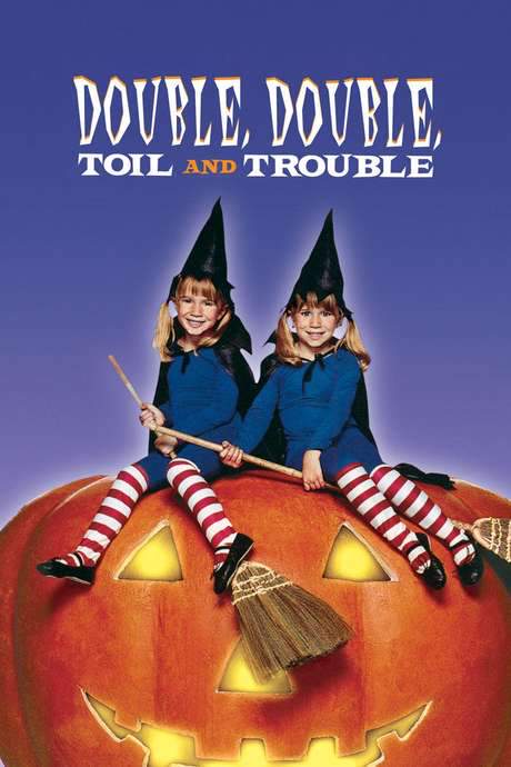 Double, Double, Toil and Trouble (1993) - Movie Summary, Ending ...