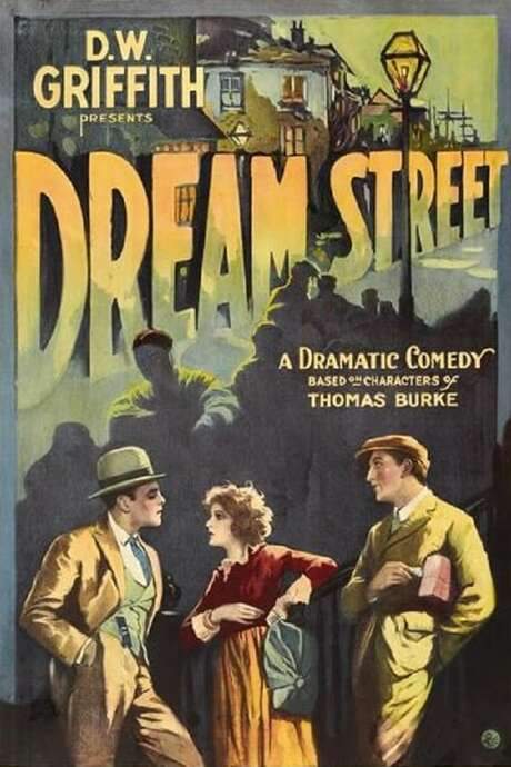 Dream Street (1921) Full Movie Summary & Plot Explained