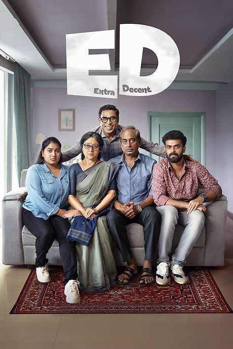 ED: Extra Decent (2024) - Movie Summary, Ending Explained & Themes ...