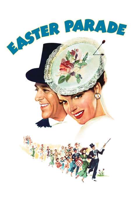 Easter Parade (1948) – Plot Summary, Cast, Ratings & More | What's ...