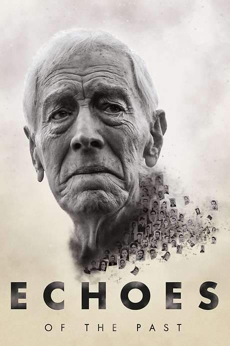 Echoes of the Past (2021) Full Movie Summary & Plot Explained