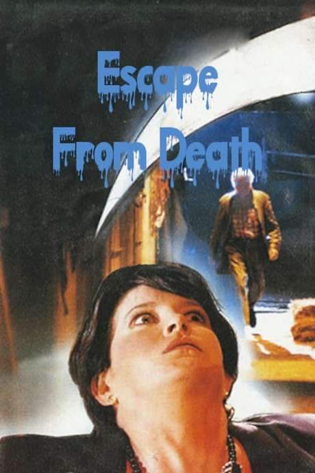 Escape from Death (1989) – Plot Summary, Cast, Ratings & More | What's ...
