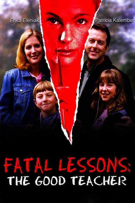 Fatal Lessons: The Good Teacher (2004) Full Movie Summary & Plot Explained