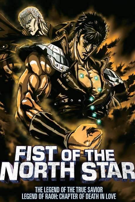 Fist of the North Star: The Legend of the True Savior: Legend of Raoh ...