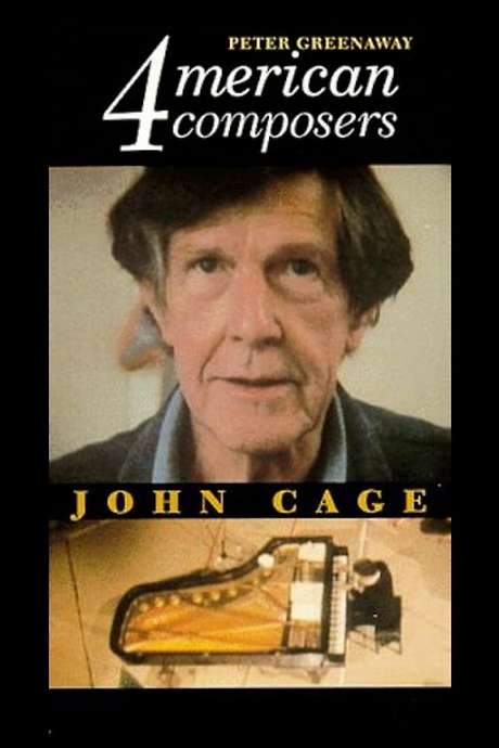 Four American Composers: John Cage (1983) – Plot Summary, Cast, Ratings ...