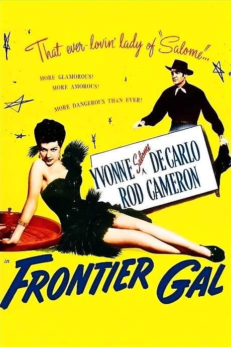 Frontier Gal (1945) – Plot Summary, Cast, Ratings & More | What's After ...