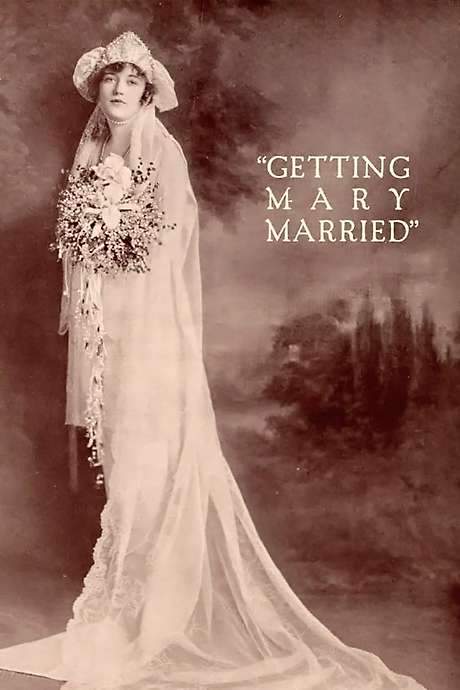 Getting Mary Married (1919) Characters, Themes & Settings