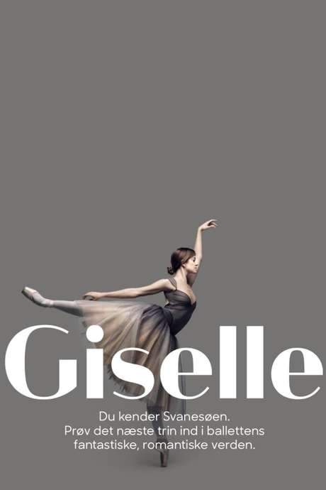 Giselle - Royal Danish Ballet (2018) – Plot Summary, Cast, Ratings ...