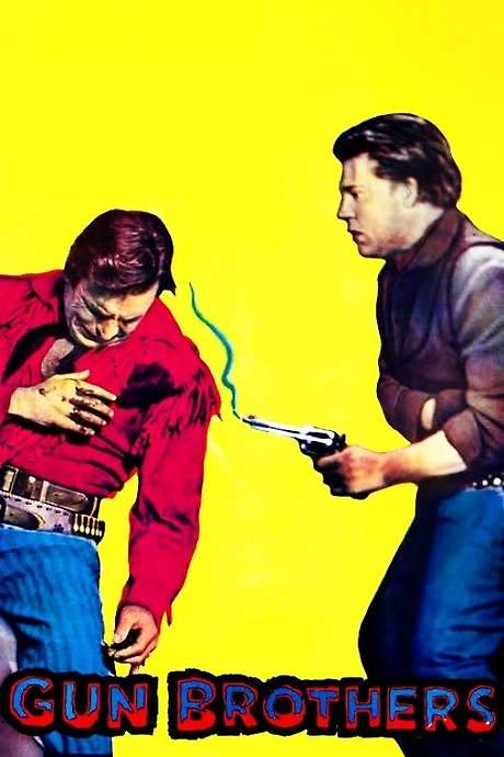 Gun Brothers (1956) Full Movie Summary & Plot Explained