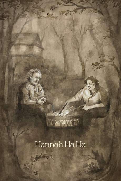 Hannah Ha Ha (2022) Full Movie Summary & Plot Explained