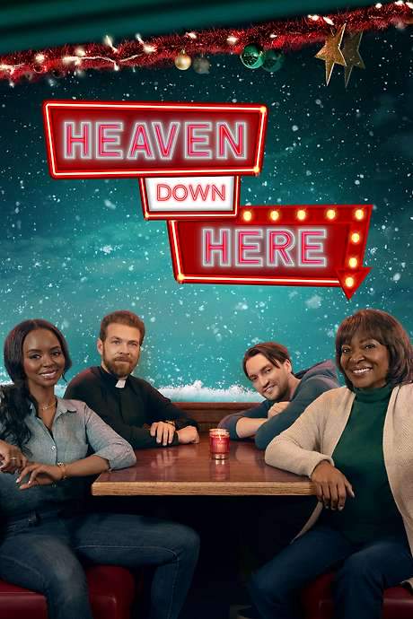 Heaven Down Here (2023) Full Movie Summary & Plot Explained