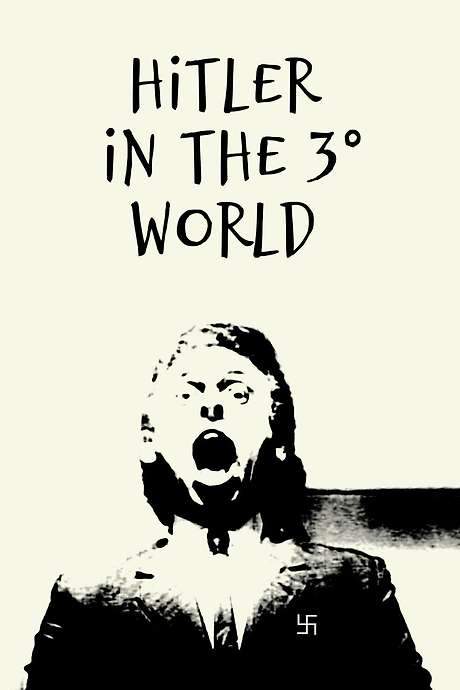 Hitler in the Third World (1968) Full Movie Summary & Plot Explained