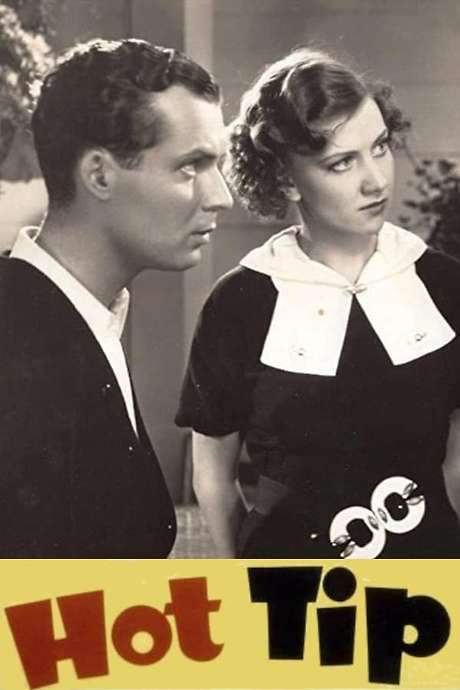 Hot Tip (1935) Full Movie Summary & Plot Explained