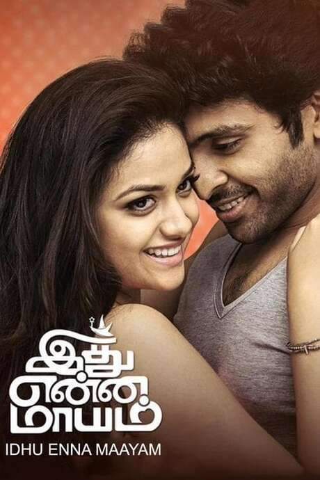 Idhu Enna Maayam (2015) Ending Explained – Final Scene & Meaning Breakdown