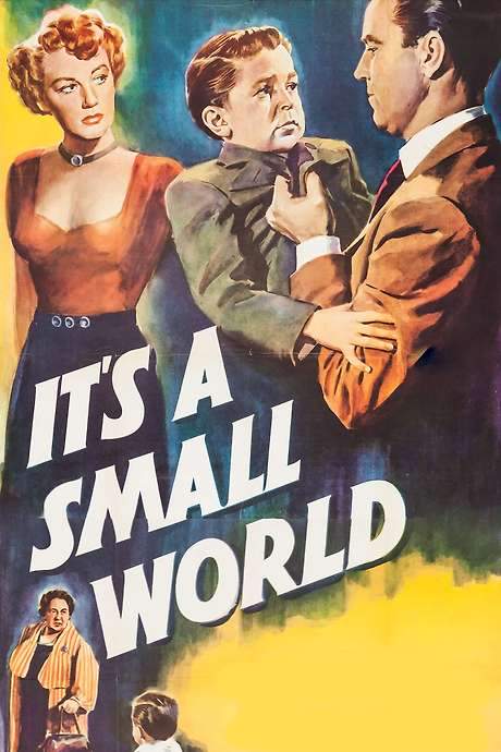It’s a Small World (1950) Full Movie Summary & Plot Explained