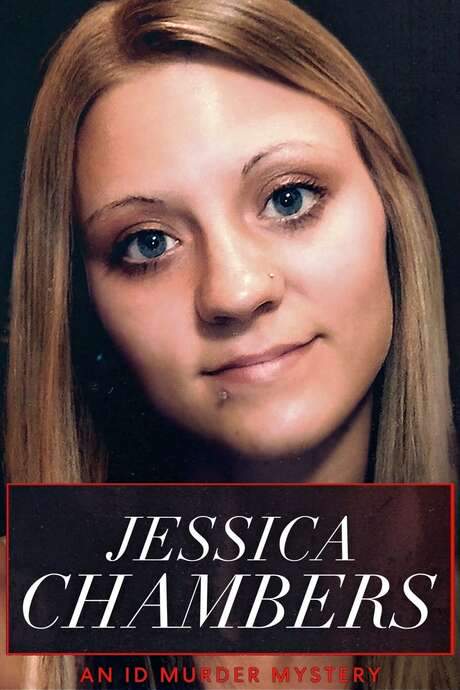 Jessica Chambers: An ID Murder Mystery (2020) Full Movie Summary & Plot ...
