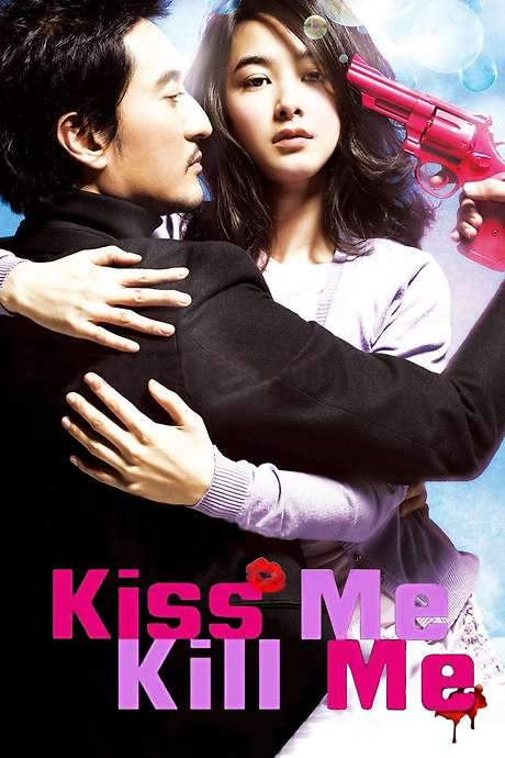 Kiss Me, Kill Me (2009) Spoiler-Free Movie Summary & Plot Overview