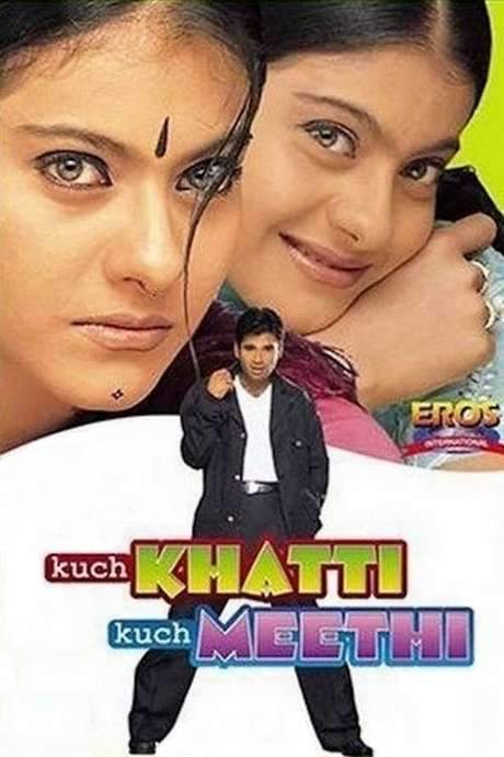 Kuch Khatti Kuch Meethi (2001) Full Movie Summary & Plot Explained